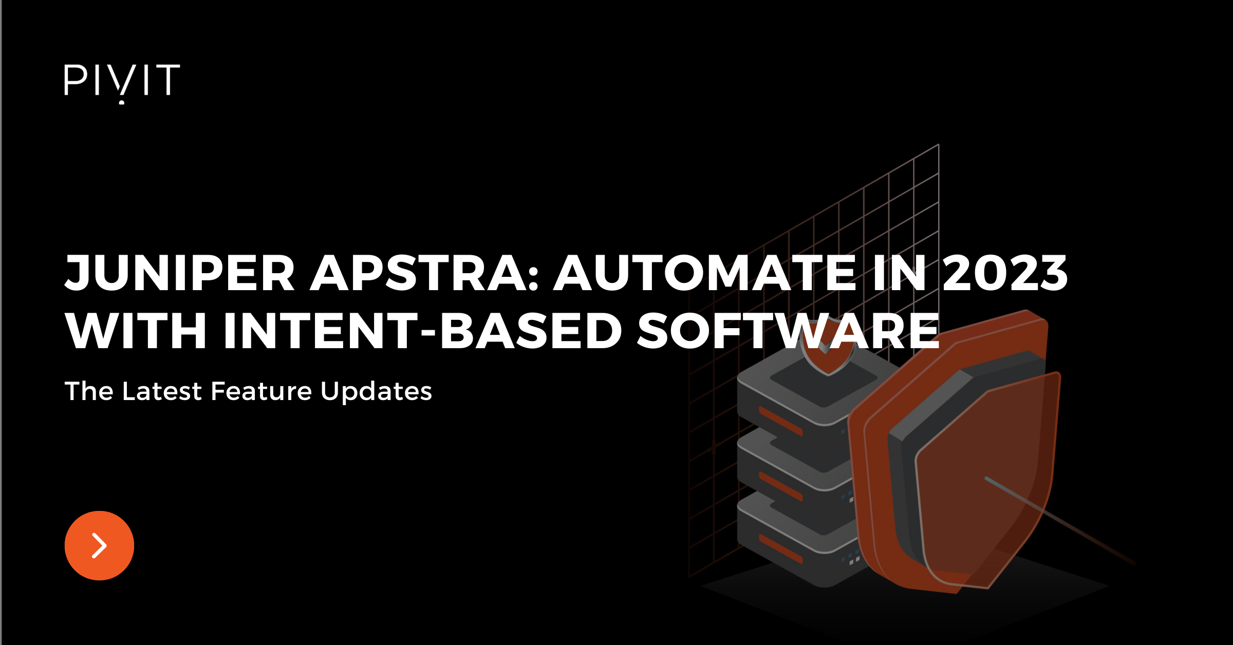 Juniper Apstra: Automate in 2023 With Intent-Based Software